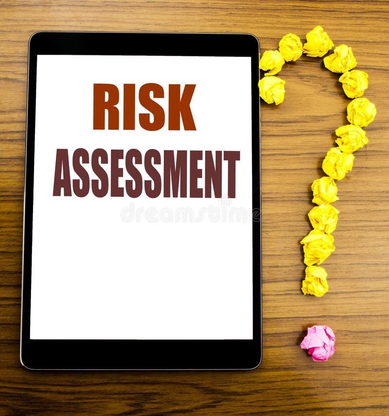 Handwriting Announcement Text Showing Risk Assessment. Business Concept ... Handwriting Announcement Text Showing Risk Assessment. Business Concept ...