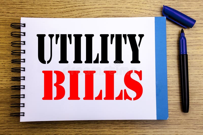 Handwriting Announcement Text Showing Utility Bills. Business Concept ... Handwriting Announcement Text Showing Utility Bills. Business Concept ...