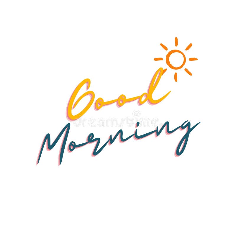 Handwriting Good Morning Lettering Text on White Background Stock ...