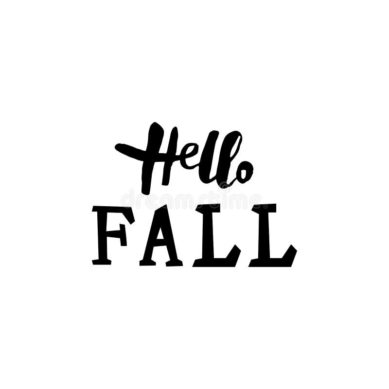 Handwriting Lettering Welcome Fall, Hello Fall, Hello Autumn Stock ...