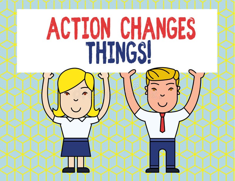 Handwriting Text Action Changes Things. Concept Meaning Start Doing ...