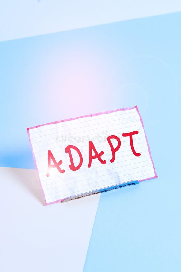 Handwriting Text Adapt. Concept Meaning Make Suitable for a New Use or ...