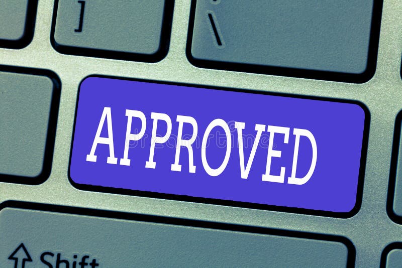 Handwriting Text Approved. Concept Meaning Approval Permission To Do ...