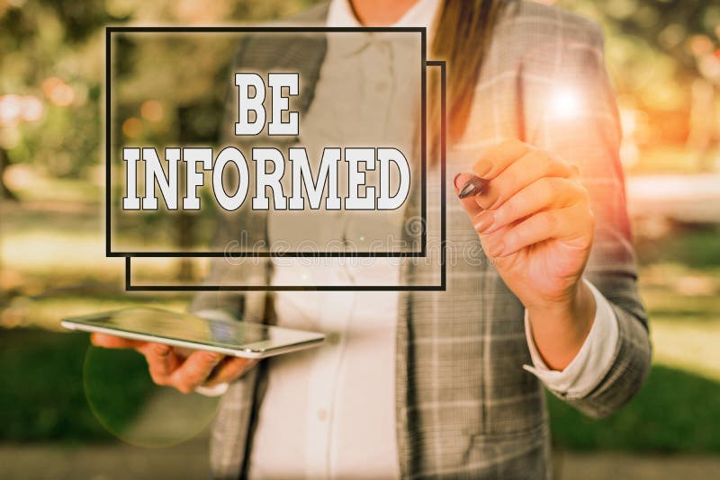 Handwriting Text Be Informed. Concept Meaning Having or Showing ...