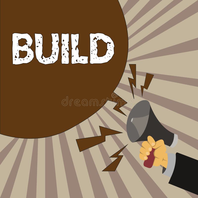 Handwriting Text Build. Concept Meaning Construct Something by Putting ...