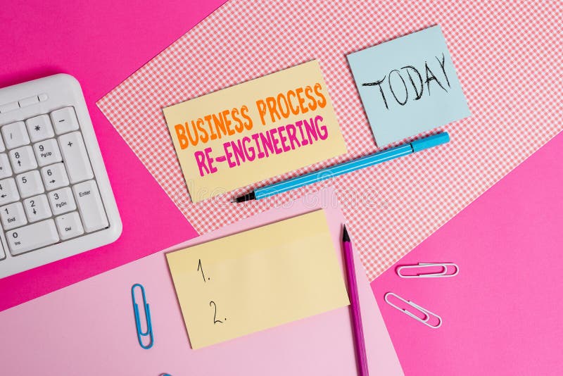 Handwriting Text Business Process Re Engineering. Concept Meaning the ...