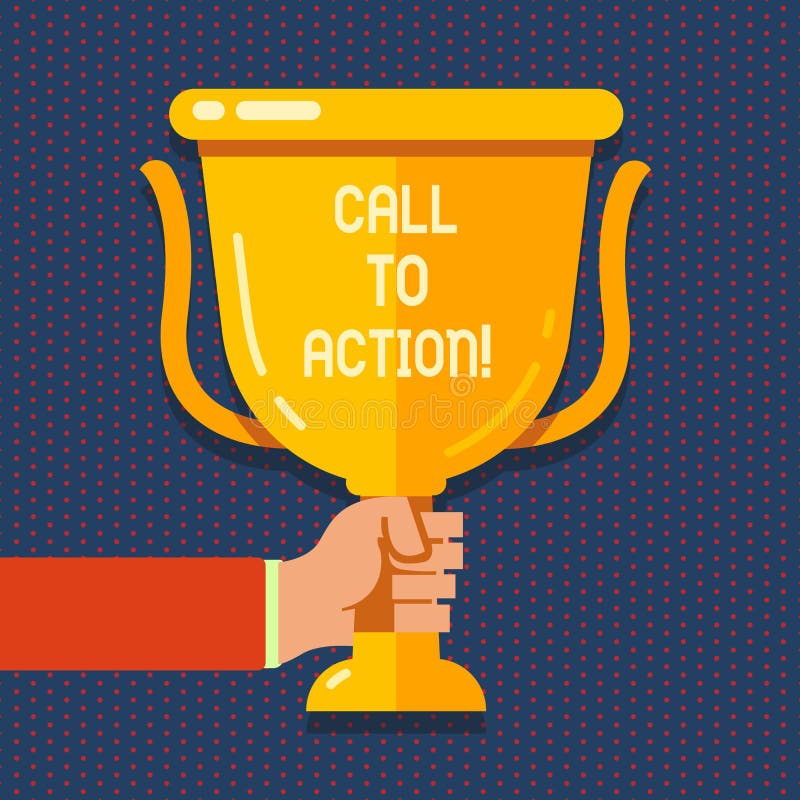 Handwriting Text Call To Action. Concept Meaning Exhortation Do ... Handwriting Text Call To Action. Concept Meaning Exhortation Do ...