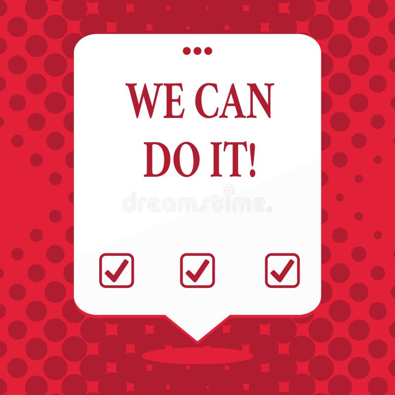 Handwriting Text we Can Do it. Concept Meaning See Yourself As Powerful ...