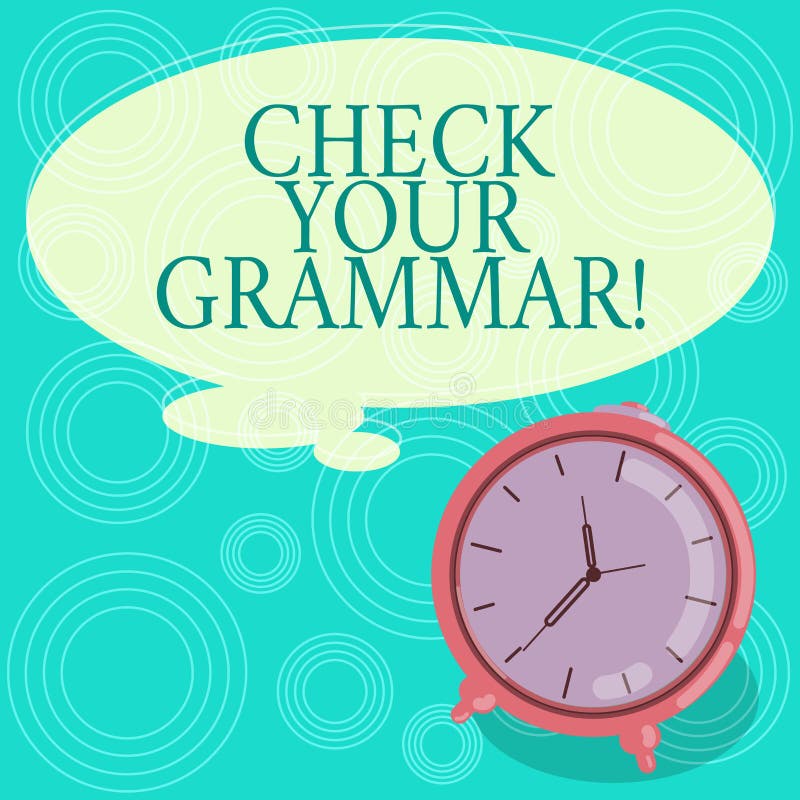 Handwriting Text Check Your Grammar. Concept Meaning Contextual ...