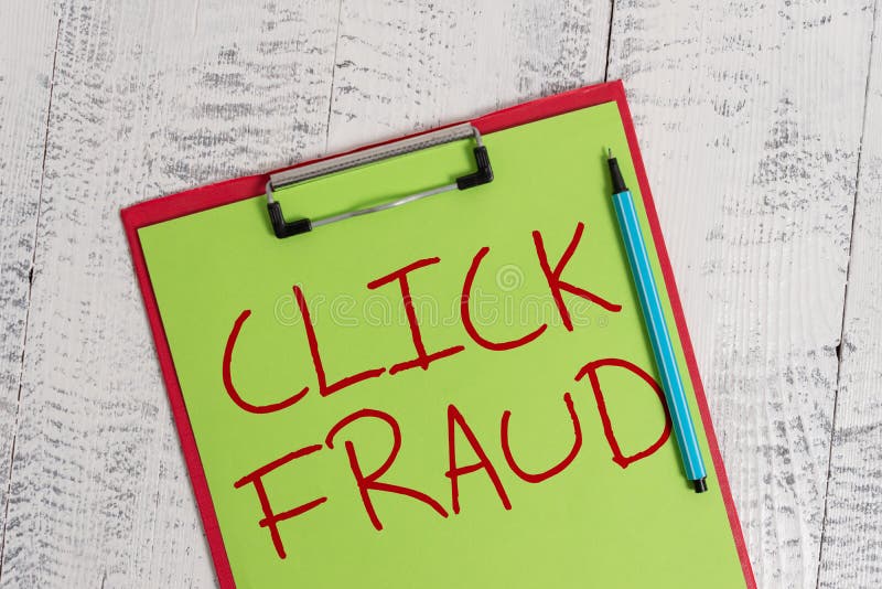 Handwriting Text Click Fraud. Concept Meaning Practice of Repeatedly ... Handwriting Text Click Fraud. Concept Meaning Practice of Repeatedly ...