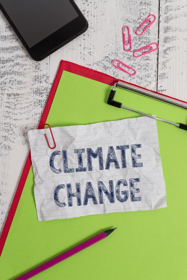 Handwriting Text Climate Change. Concept Meaning Increase in Global ...