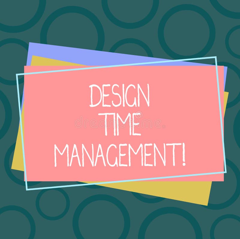 Handwriting Text Design Time Management. Concept Meaning Coordination ...