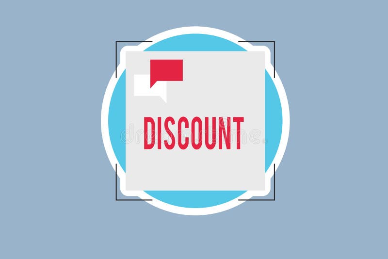 Handwriting Text Discount. Concept Meaning Deduction from Usual Cost of ...