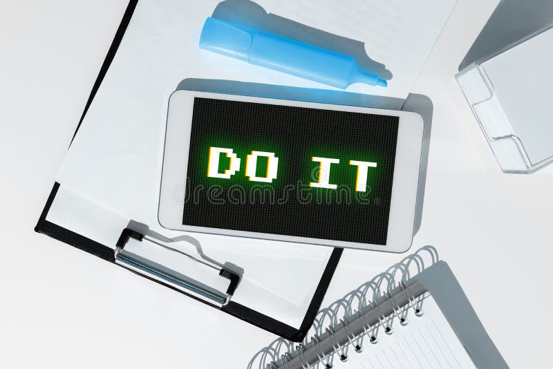 Handwriting Text Do it. Concept Meaning Confident and Willing To Engage ...