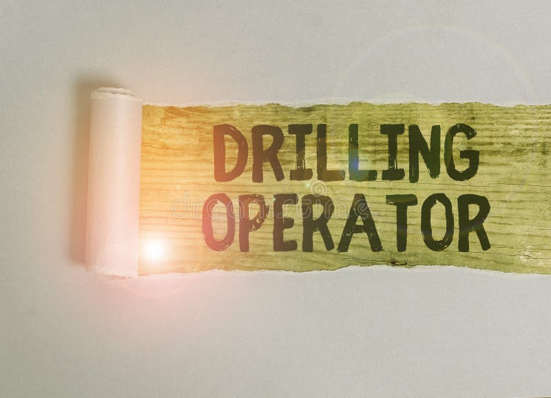 Handwriting Text Drilling Operator. Concept Meaning Someone that Do the ...