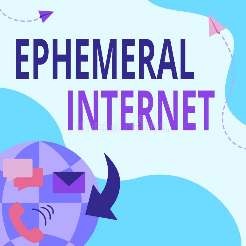 Ephemeral Internet Word Stock Illustrations – 6 Ephemeral Internet Word ...