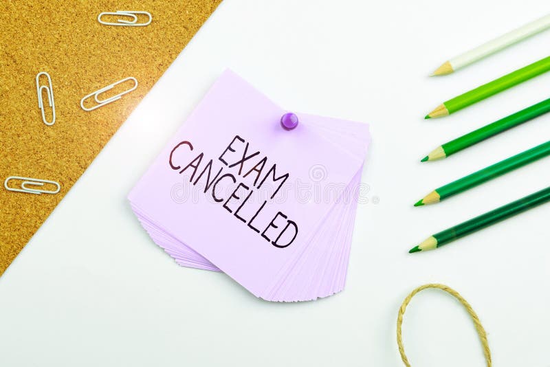 Handwriting Text Exam Cancelled. Business Showcase the Precise ... Handwriting Text Exam Cancelled. Business Showcase the Precise ...