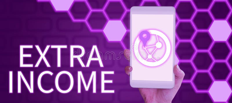 Text Caption Presenting Extra Income. Concept Meaning Additional Fund ...