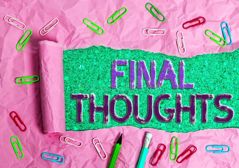 Handwriting Text Final Thoughts. Concept Meaning Conclusion Last ... Handwriting Text Final Thoughts. Concept Meaning Conclusion Last ...