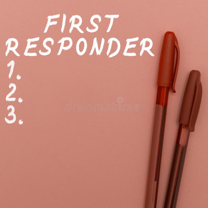 Handwriting Text First Responder. Business Idea a Person Who is ... Handwriting Text First Responder. Business Idea a Person Who is ...