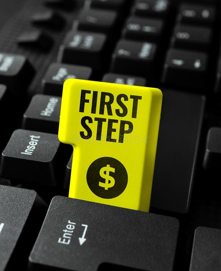 Conceptual Caption First Step. Word Written on Pertaining To the Start ...