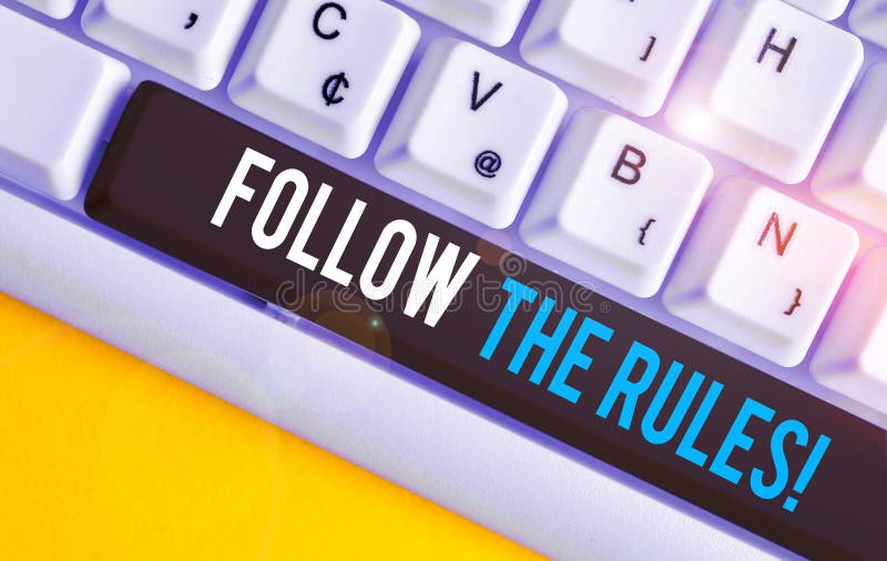 Handwriting Text Follow the Rules. Concept Meaning Go with Regulations ...