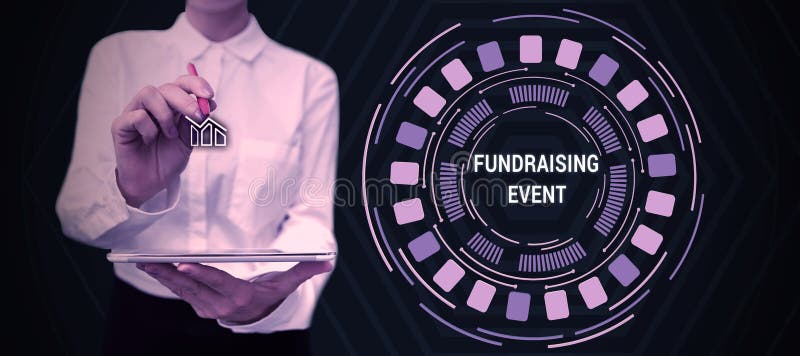 Text Sign Showing Fundraising Event. Business Concept Campaign Whose ... Text Sign Showing Fundraising Event. Business Concept Campaign Whose ...
