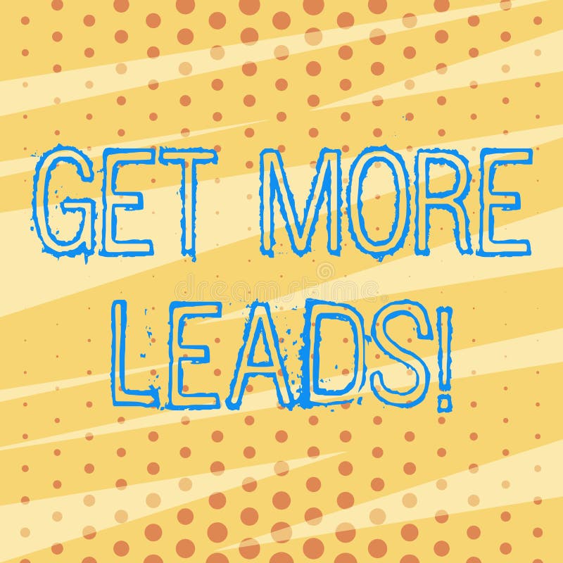 Handwriting Text Get More Leads. Concept Meaning Initiation Consumer ... Handwriting Text Get More Leads. Concept Meaning Initiation Consumer ...