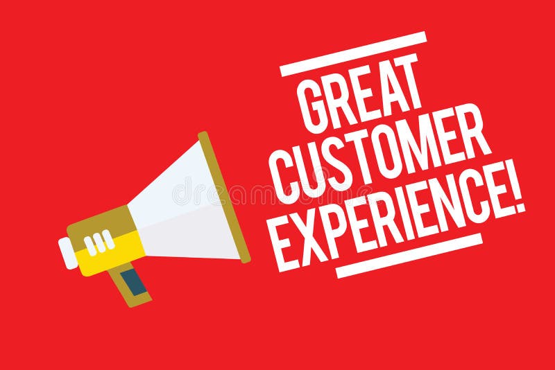 Handwriting Text Great Customer Experience. Concept Meaning Responding ...