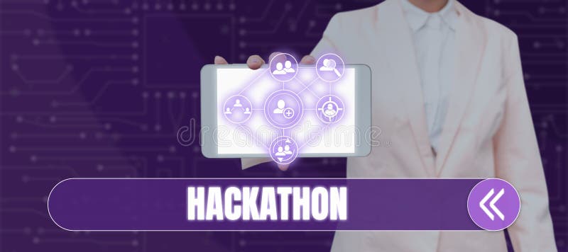 Sign Displaying Hackathon. Concept Meaning Event Where Large Number of ... Sign Displaying Hackathon. Concept Meaning Event Where Large Number of ...