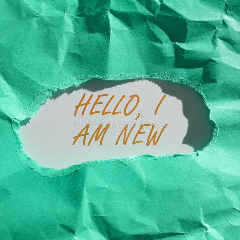 Handwriting Text Hello, I am New. Business Idea Introducing Oneself in ...
