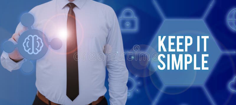 Handwriting Text Keep it SimpleRemain in the Simple Place or Position ...