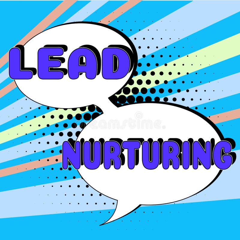 Handwriting Text Lead Nurturing. Business Idea Method of Building a ...