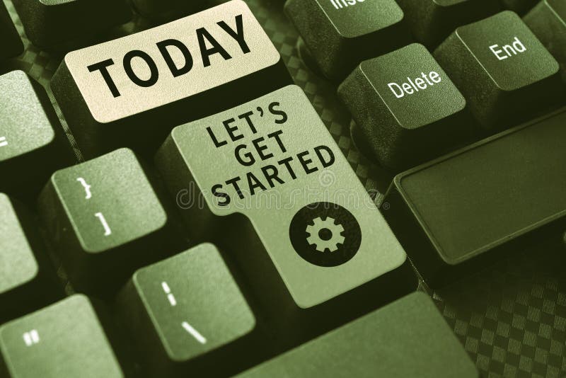 Handwriting Text Lets Get Started. Internet Concept Encouraging Someone ... Handwriting Text Lets Get Started. Internet Concept Encouraging Someone ...