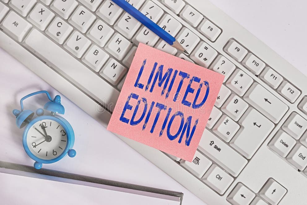 Handwriting Text Limited Edition. Concept Meaning Work of Something ...