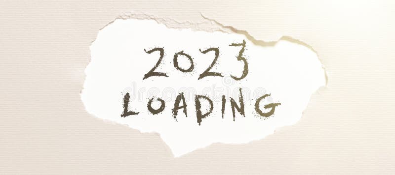 Text Sign Showing 2023 Loading. Business Idea Advertising the Upcoming ...