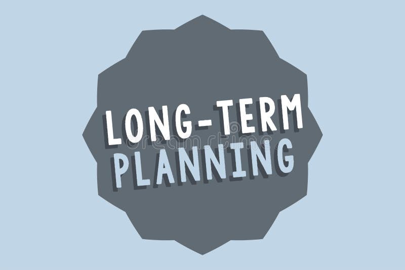 Handwriting Text Long Term Planning. Concept Meaning Establish Expected ...