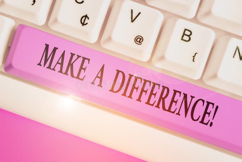 Handwriting Text Make a Difference. Concept Meaning Have Significant ...