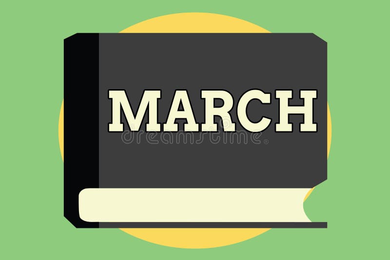 Handwriting Text March. Concept Meaning Third Month Year Where Spring ...