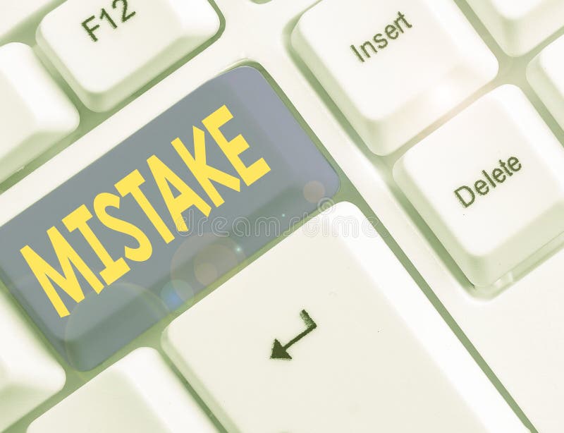 Handwriting Text Mistake. Concept Meaning Something Not Correct Lack of ...