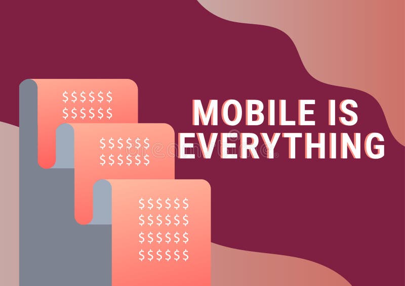 Handwriting Text Mobile is Everything. Concept Meaning Handheld ...