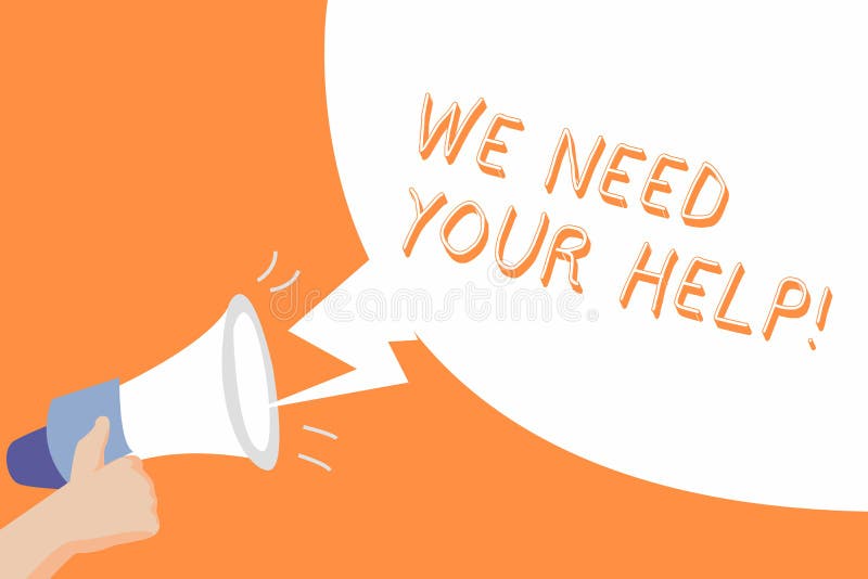 We need your support stock illustration. Illustration of seeking - 26842364