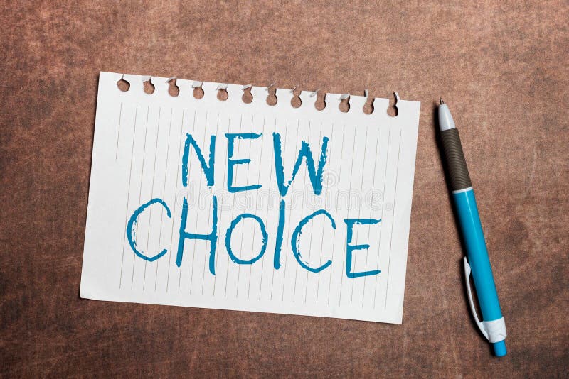 Handwriting Text New Choice. Internet Concept Having Lot of Options and ...