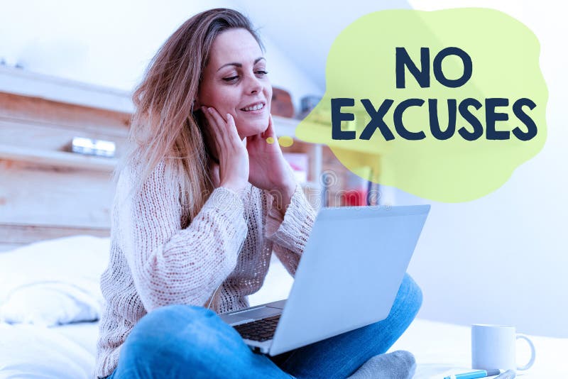 Handwriting Text No Excuses. Business Idea Should Not Happen or ... Handwriting Text No Excuses. Business Idea Should Not Happen or ...
