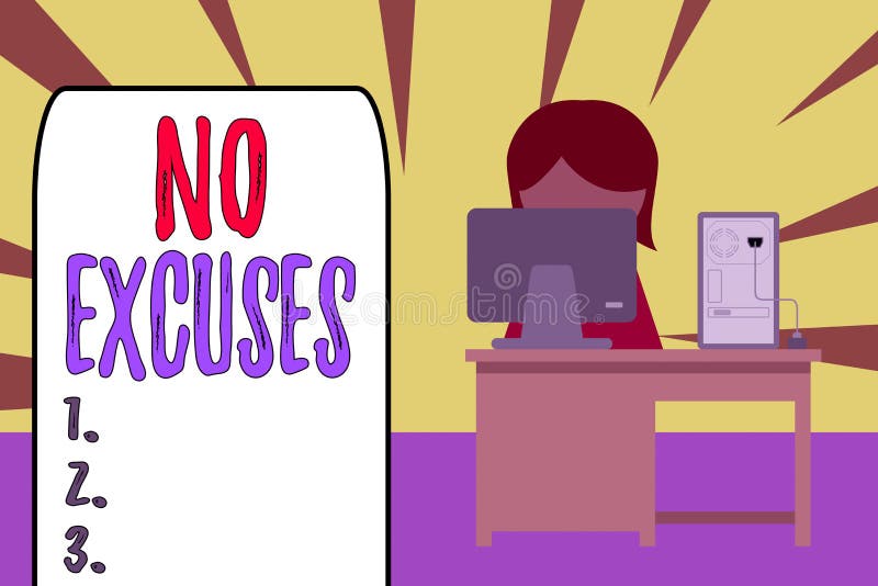 Handwriting Text No Excuses. Concept Meaning Should Not Happen or ... Handwriting Text No Excuses. Concept Meaning Should Not Happen or ...