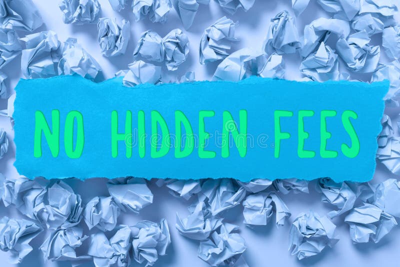 Handwriting Text No Hidden Fees. Conceptual Photo without or Zero Bank ... Handwriting Text No Hidden Fees. Conceptual Photo without or Zero Bank ...