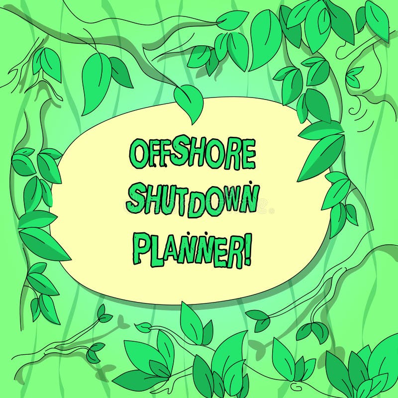 Handwriting Text Offshore Shutdown Planner. Concept Meaning Responsible ...