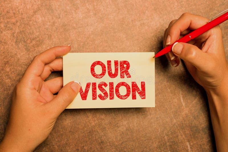 Text Sign Showing Our Vision. Business Showcase Serves As Clear Guide ...