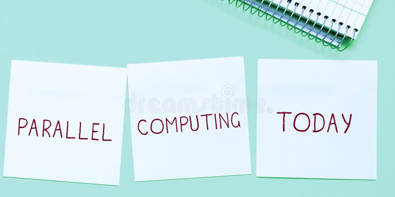 Inspiration Showing Sign Parallel Computing. Business Approach ...