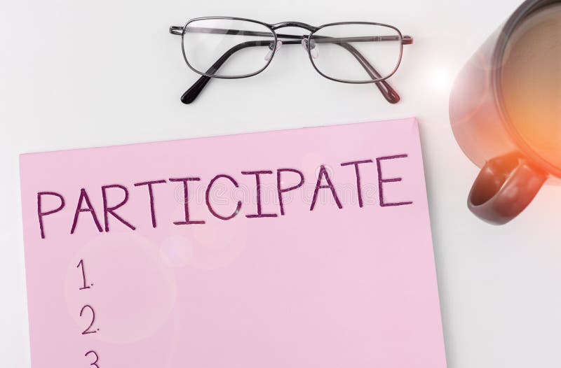 Handwriting Text Participate. Concept Meaning Take Part in or Become ...